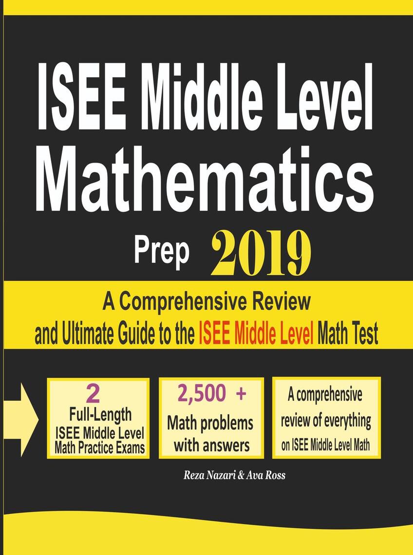 ISEE Middle Level Mathematics Prep 2019: A Comprehensive Review and ...