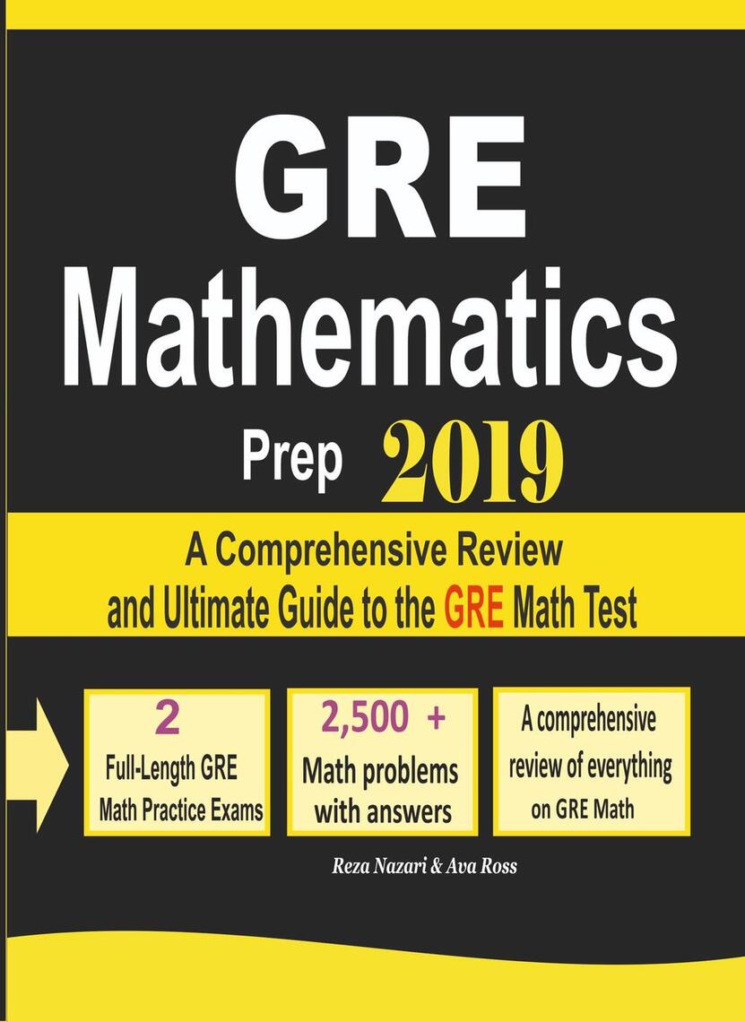Read GRE Math Prep 2019 A Comprehensive Review And Ultimate Guide To