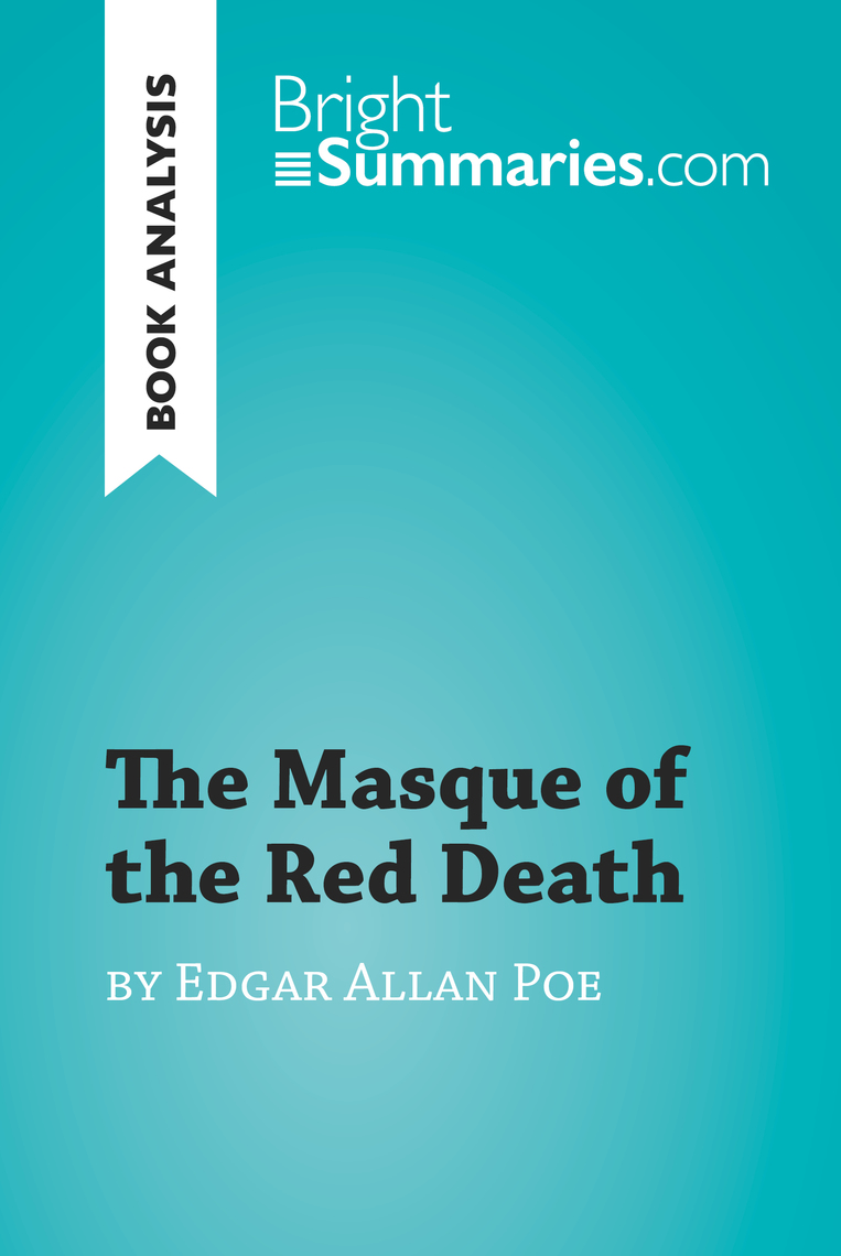 The Masque of the Red Death by Edgar Allan Poe (Book Analysis) by ...