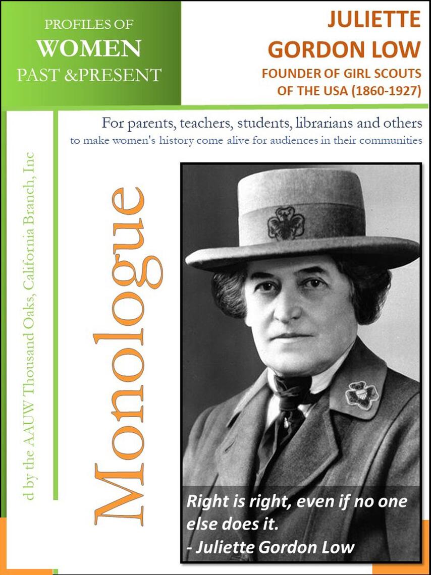Profiles of Women Past & Present –Juliette Gordon Low, Founder of Girl ...