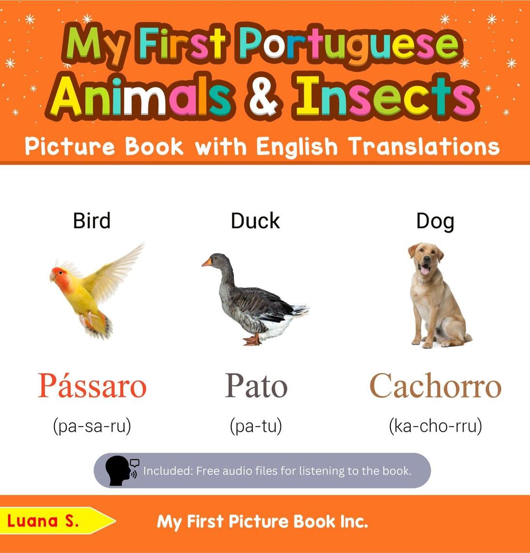 My First Portuguese Animals & Insects Picture Book with English ...