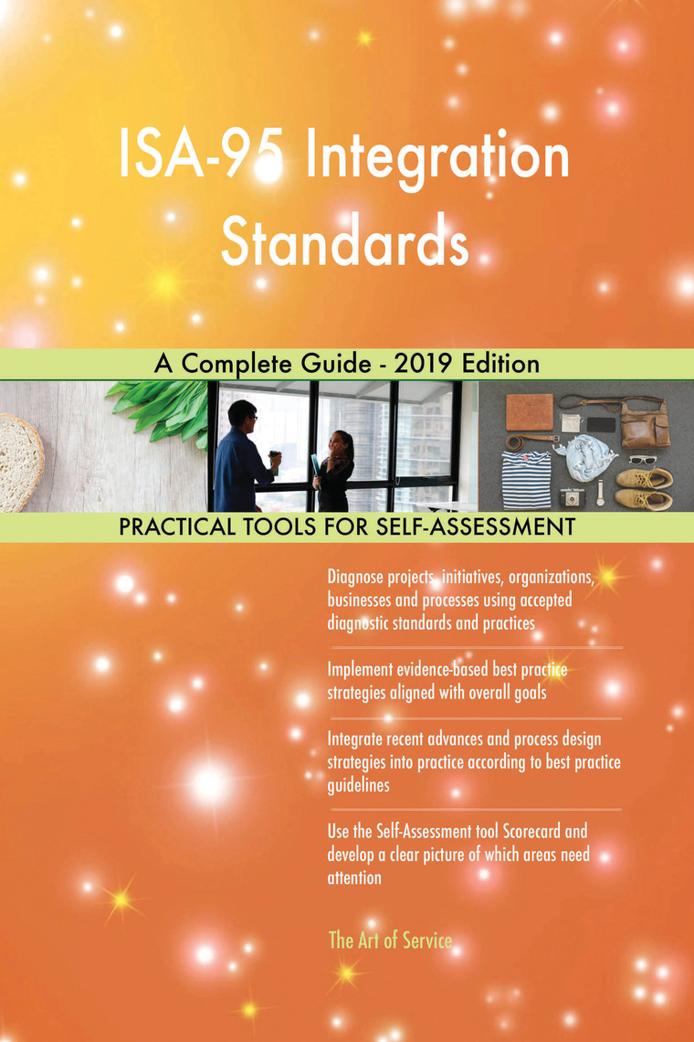 ISA-95 Integration Standards A Complete Guide - 2019 Edition by ...