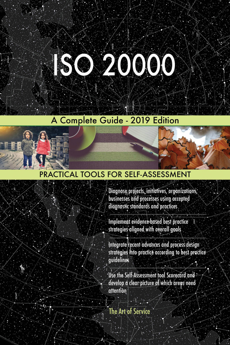 ISO 20000 A Complete Guide - 2019 Edition by Gerardus Blokdyk - Ebook | Everand