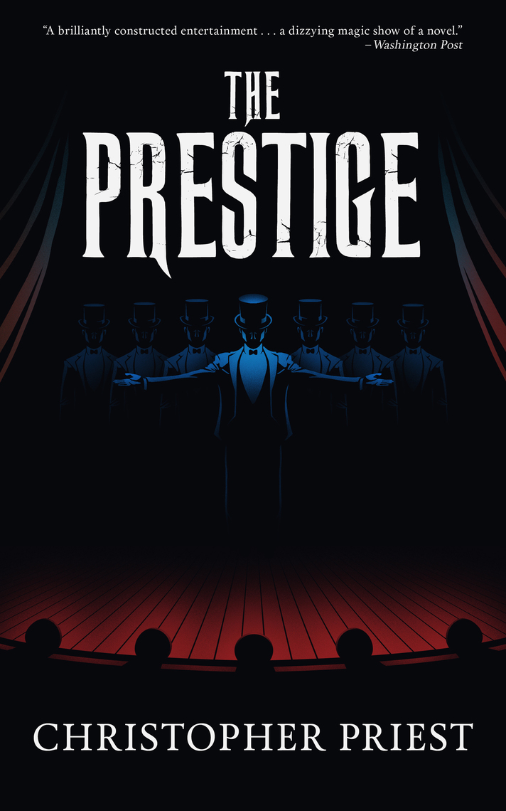 The Prestige by Christopher Priest - Book - Read Online