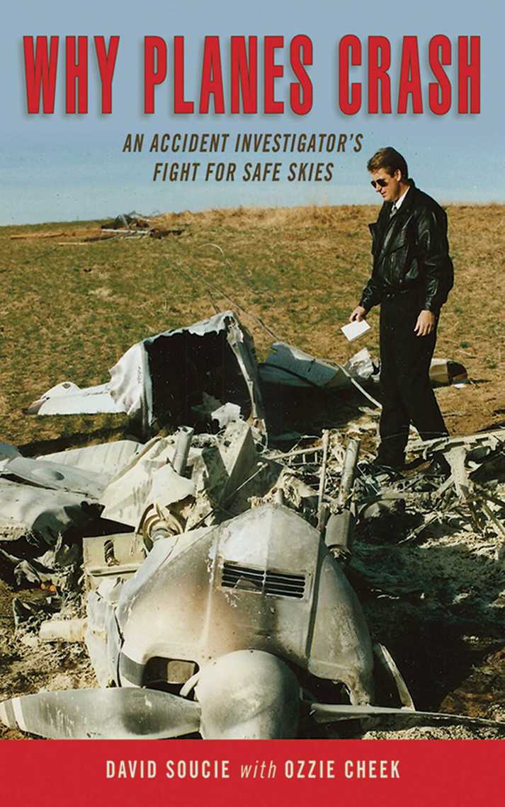 Why Planes Crash by David Soucie, Ozzie Cheek (Ebook) - Read free for ...