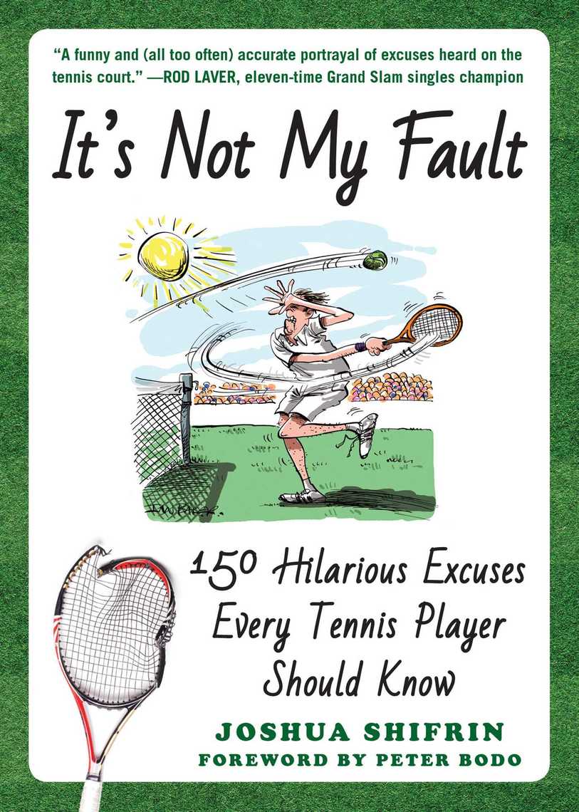 It's Not My Fault by Joshua Shifrin, Peter Bodo (Ebook) - Read free for ...