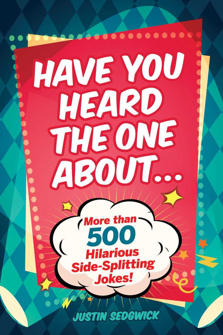 Have You Heard the One About . . . by Justin Sedgwick (Ebook) - Read ...