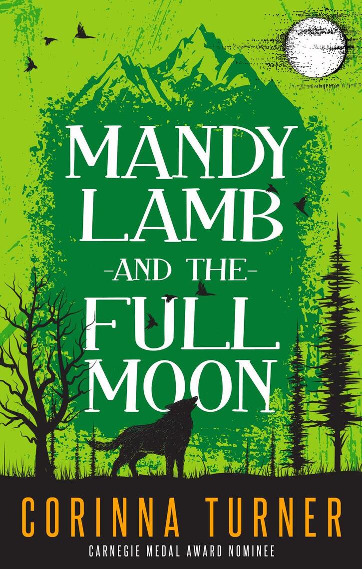 Mandy Lamb and the Full Moon (U.S. Edition) by Corinna Turner (Ebook ...