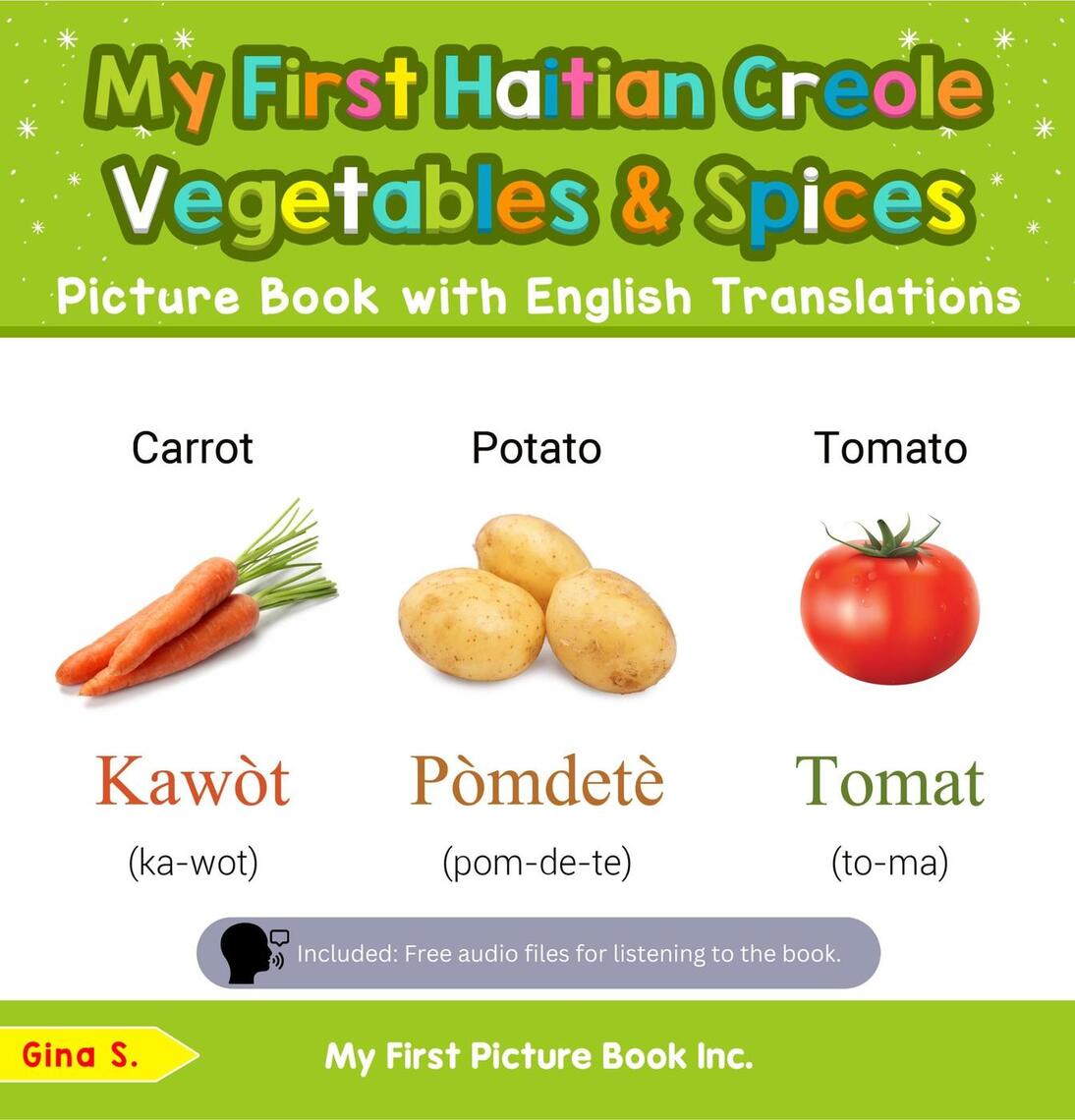 My First Haitian Creole Vegetables & Spices Picture Book with English ...