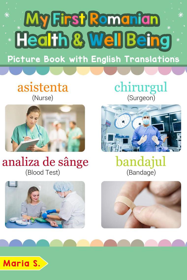 My First Romanian Health and Well Being Picture Book with English ...