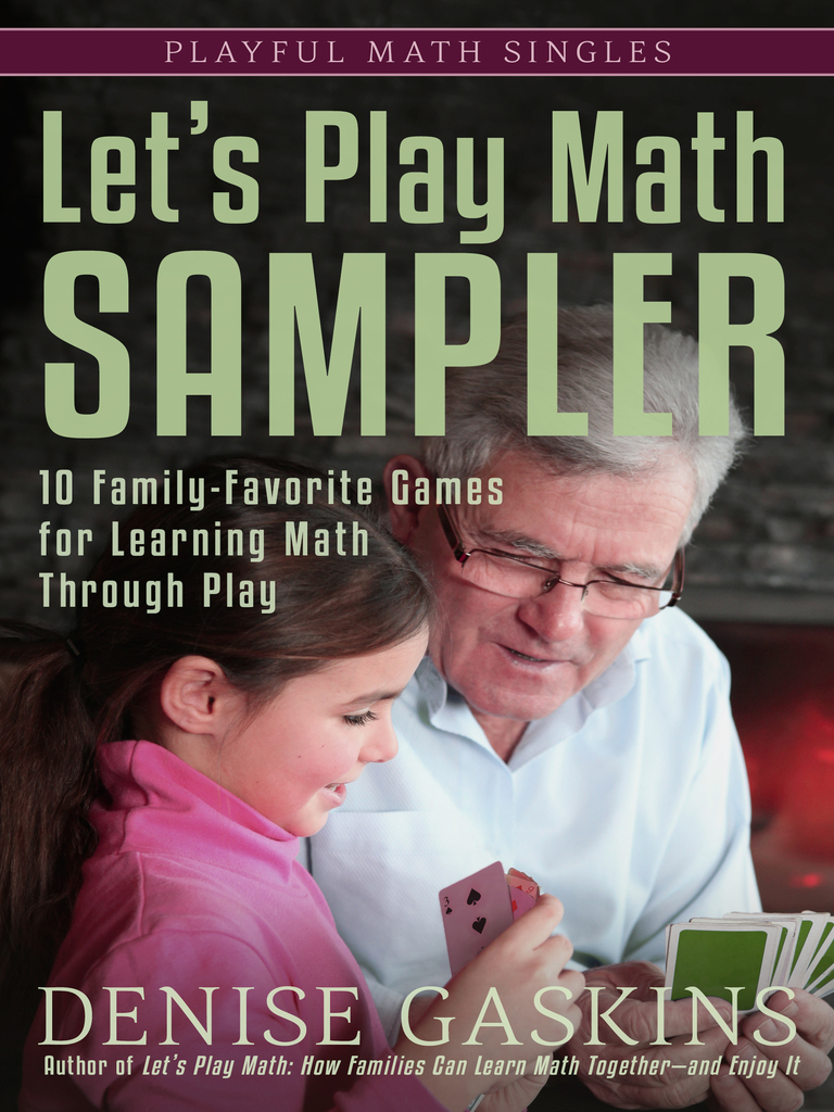 Let's Play Math Sampler by Denise Gaskins - Ebook | Everand