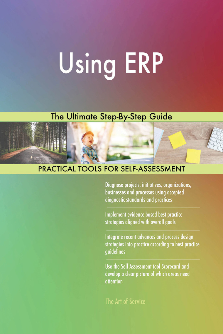 Using ERP The Ultimate Step-By-Step Guide by Gerardus Blokdyk (Ebook ...