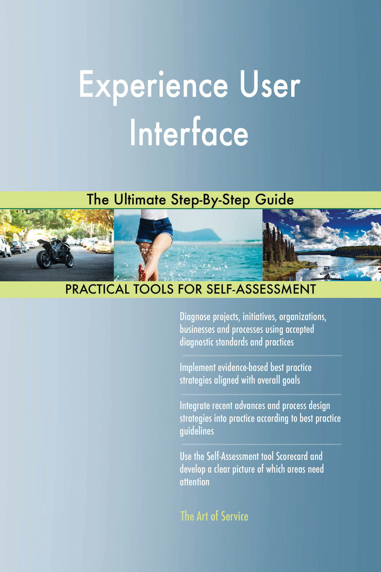 Experience User Interface The Ultimate Step-By-Step Guide by Gerardus ...