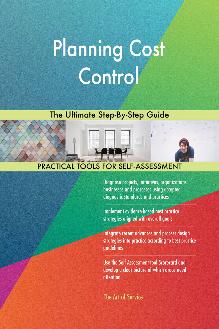 Planning Cost Control The Ultimate Step-By-Step Guide by Gerardus ...