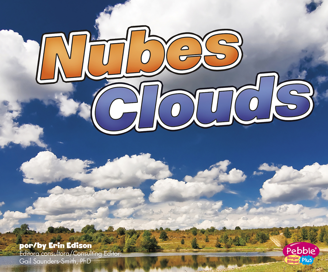 Nubes/Clouds by Erin Edison, Strictly Spanish, LLC. (Ebook) - Read free ...