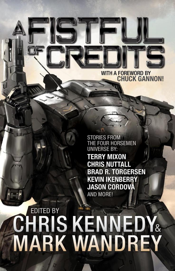 A Fistful of Credits by Chris Kennedy, Mark Wandrey, Kacey Ezell (Ebook ...