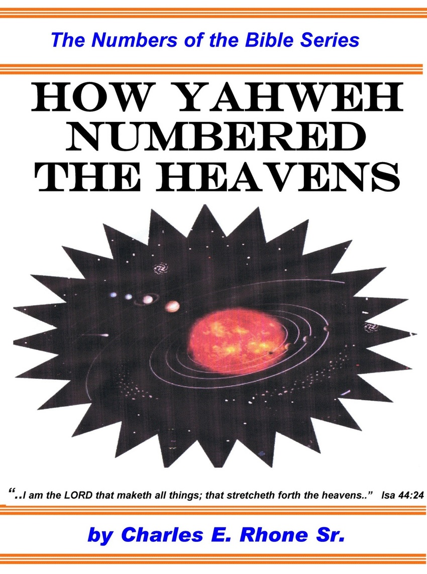 How Yahweh Numbered the Heavens by Charles Rhone, Sr (Ebook) - Read ...
