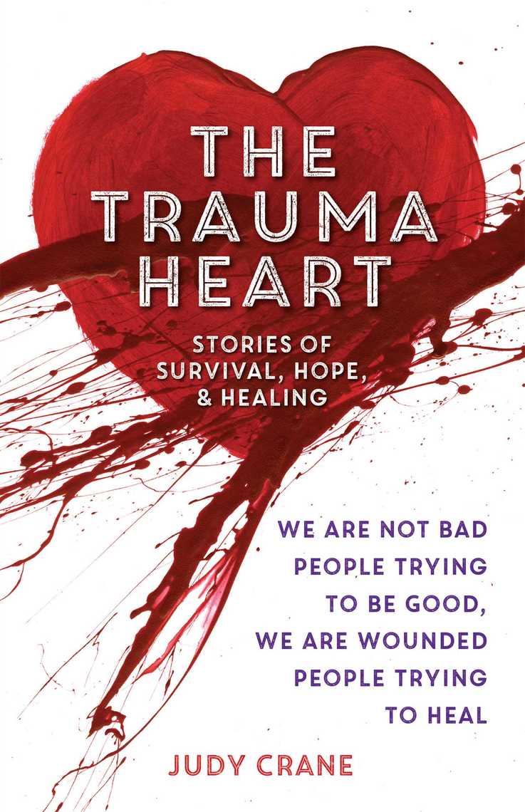 The Trauma Heart by Judy Crane (Ebook) - Read free for 30 days