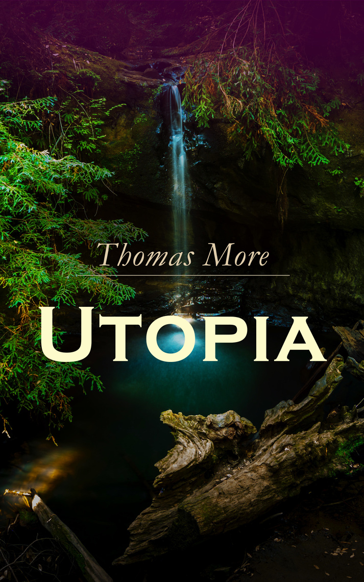 Utopia by Thomas More (Ebook) - Read free for 30 days
