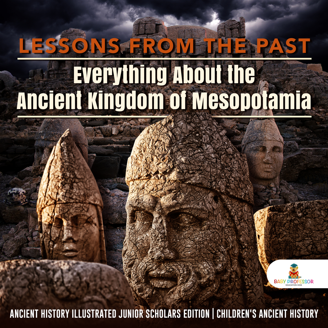 Lessons from the Past : Everything About the Ancient Kingdom of ...