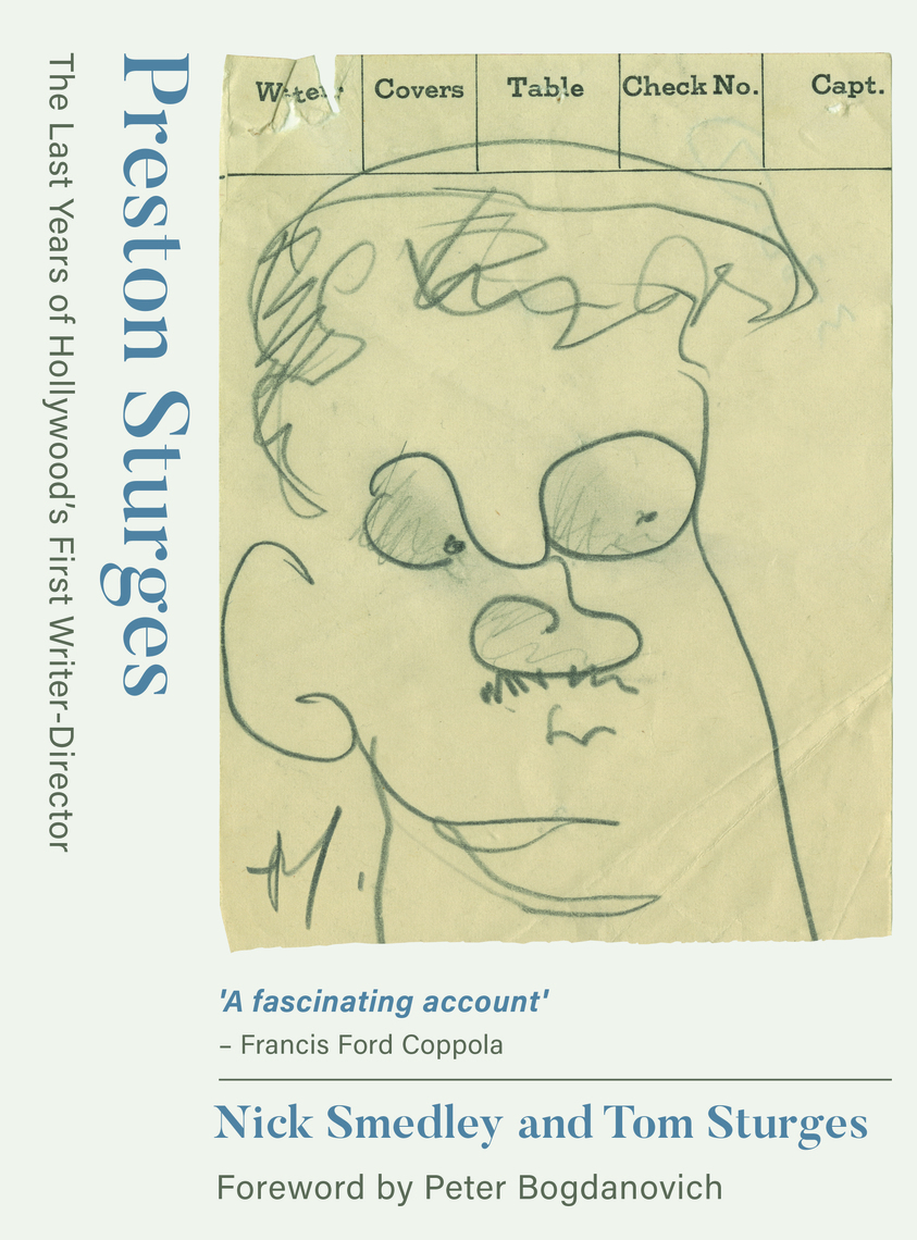 Preston Sturges by Nick Smedley, Tom Sturges, Peter Bogdanovich (Ebook ...