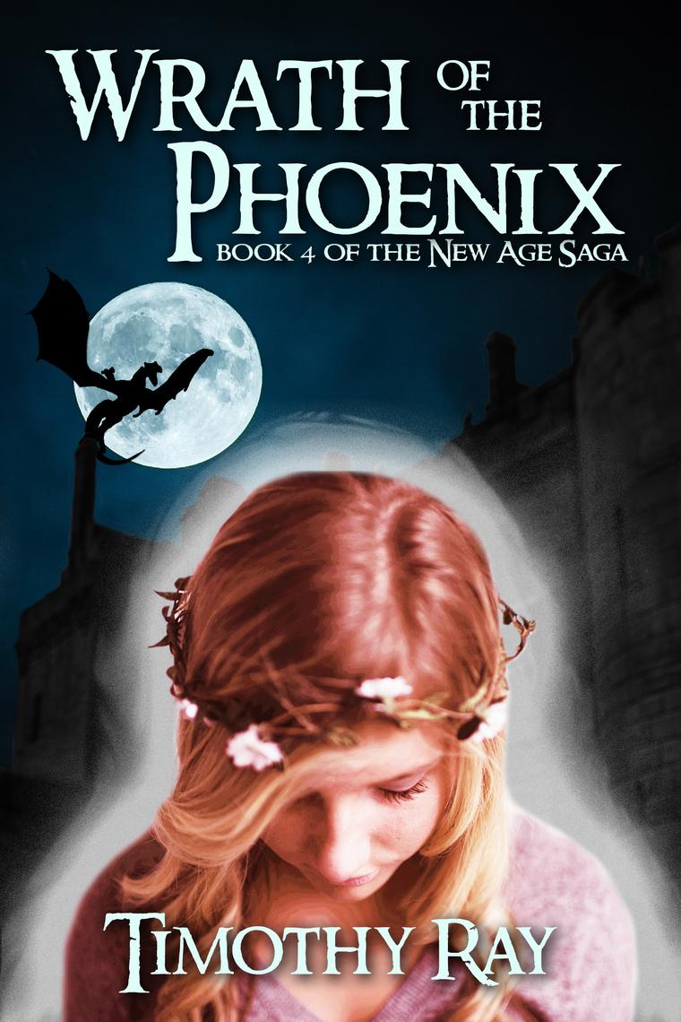 Wrath of the Phoenix by Timothy Ray (Ebook) - Read free for 30 days