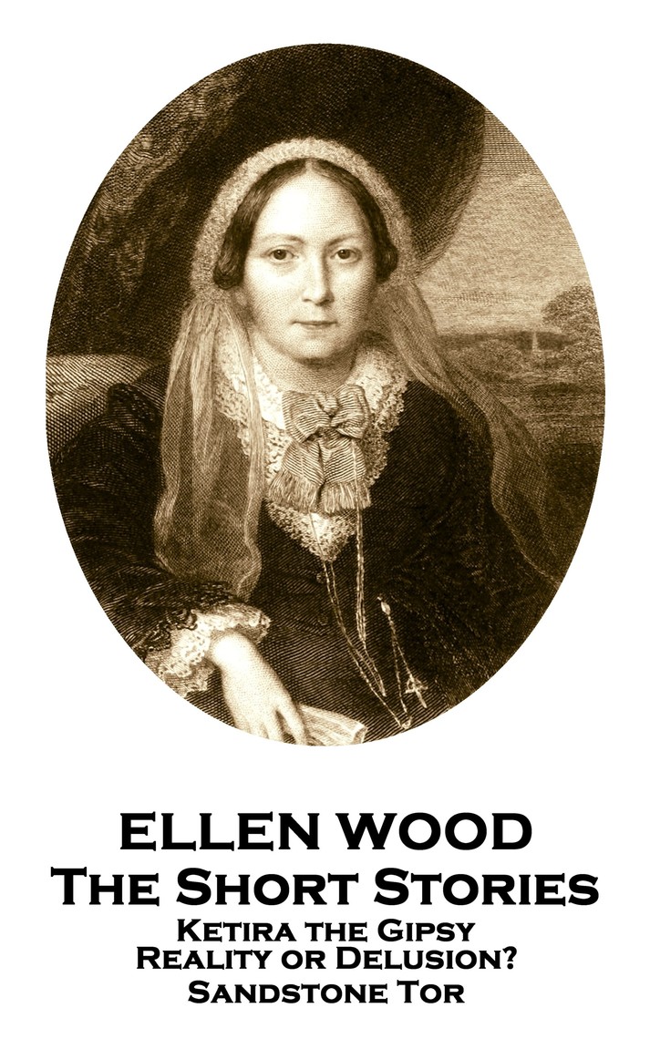 The Short Stories Of Ellen Wood by Ellen Wood (Ebook) - Read free for ...