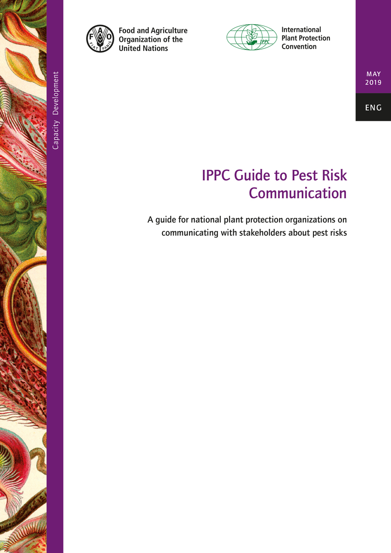 Ippc Guide to Pest Risk Communication: A Guide for National Plant ...