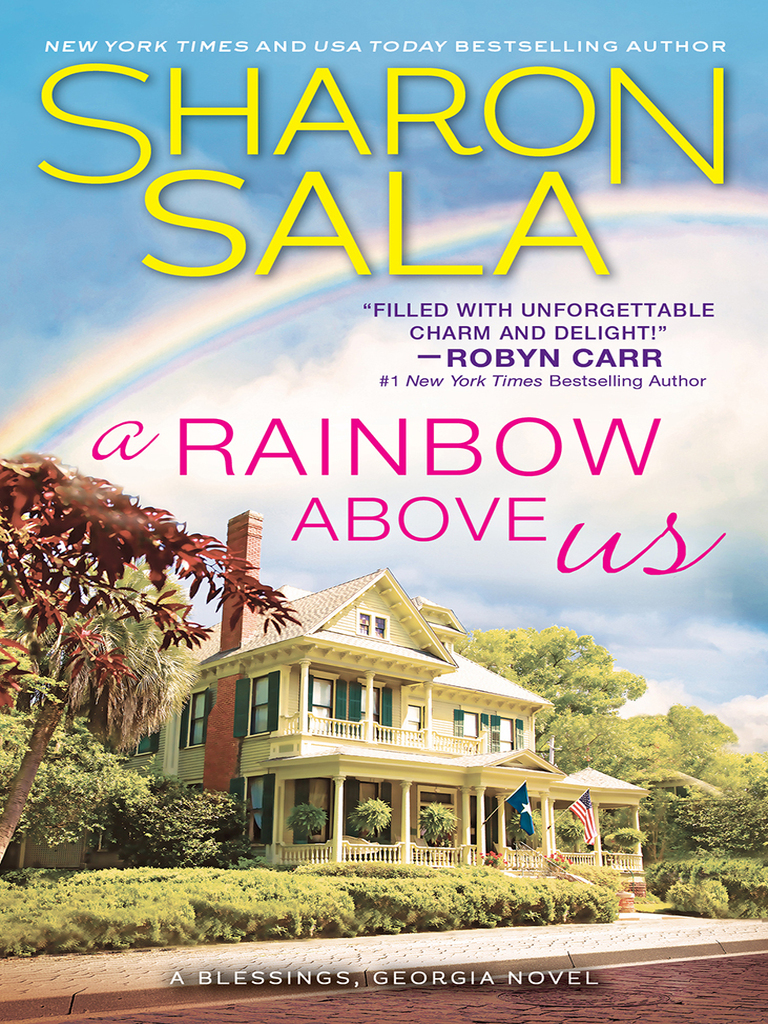 A Rainbow Above Us by Sharon Sala (Ebook) - Read free for 30 days
