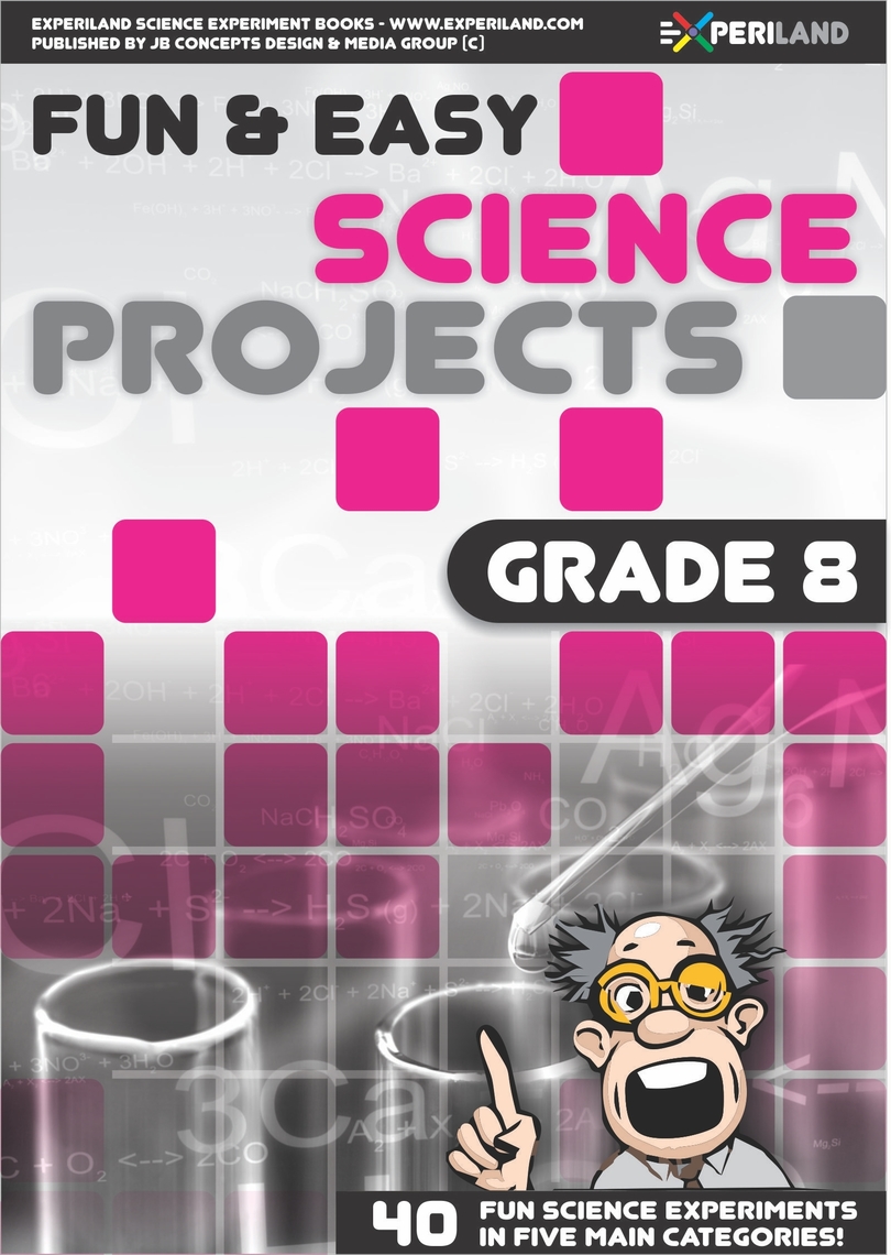 Fun and Easy Science Projects: Grade 8 - 40 Fun Science Experiments for ...