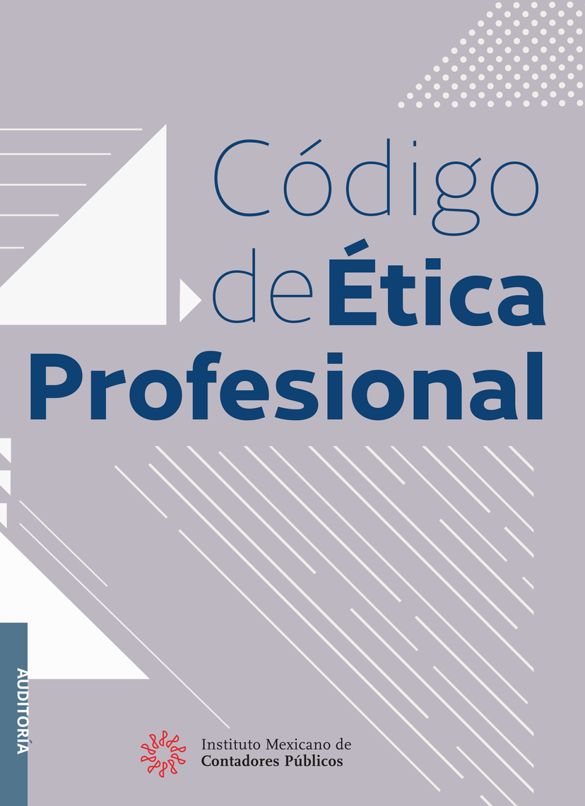 Lea Código de Ética Profesional 11ª edición, 2018 de Comisión de Ética ...