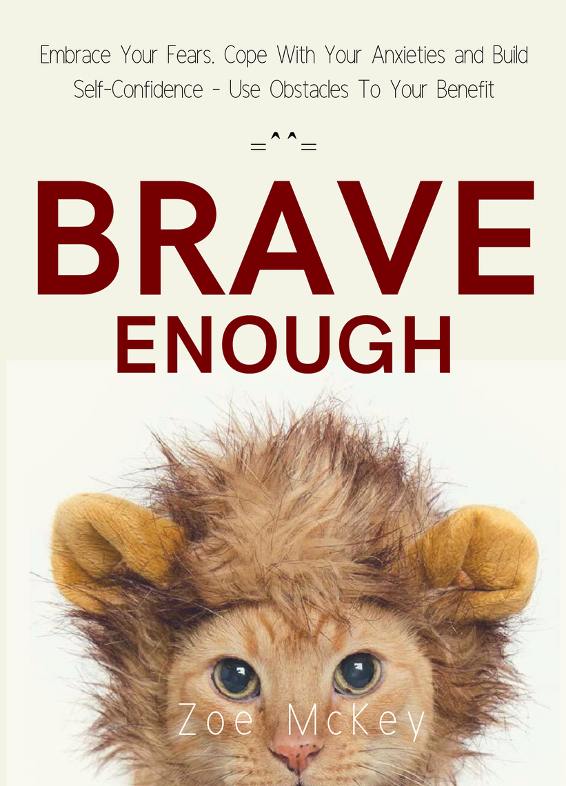 Brave Enough by Zoe McKey (Ebook) - Read free for 30 days