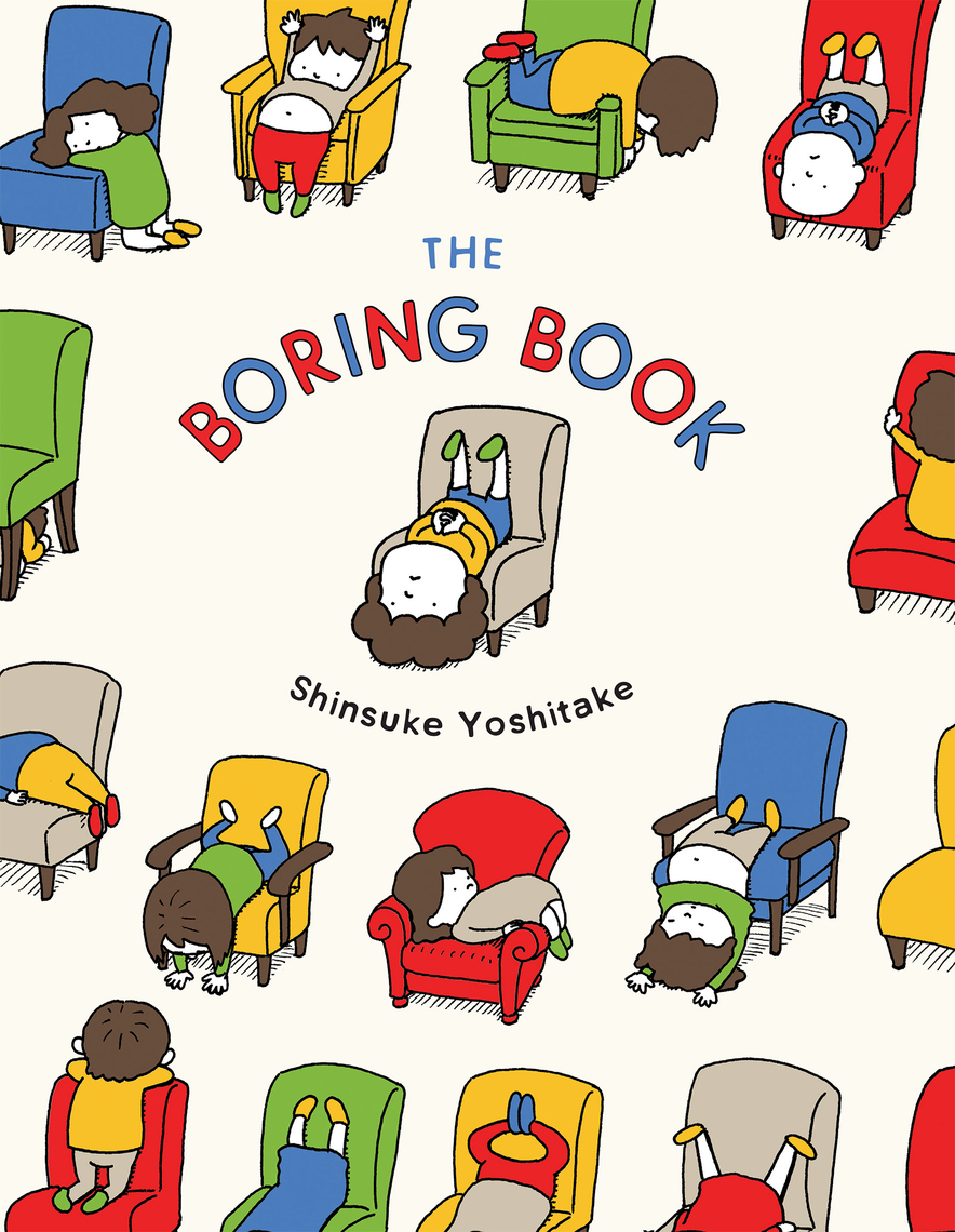 The Boring Book by Shinsuke Yoshitake (Ebook) - Read free for 30 days