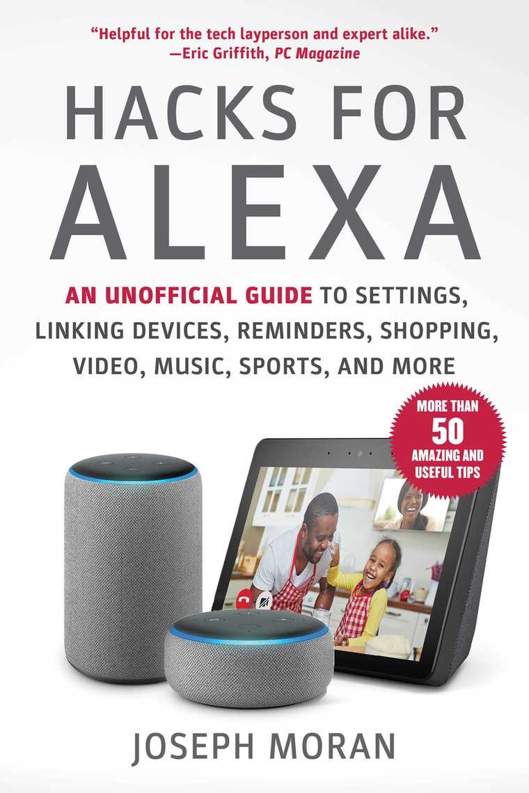 Hacks for Alexa by Joseph Moran (Ebook) - Read free for 30 days