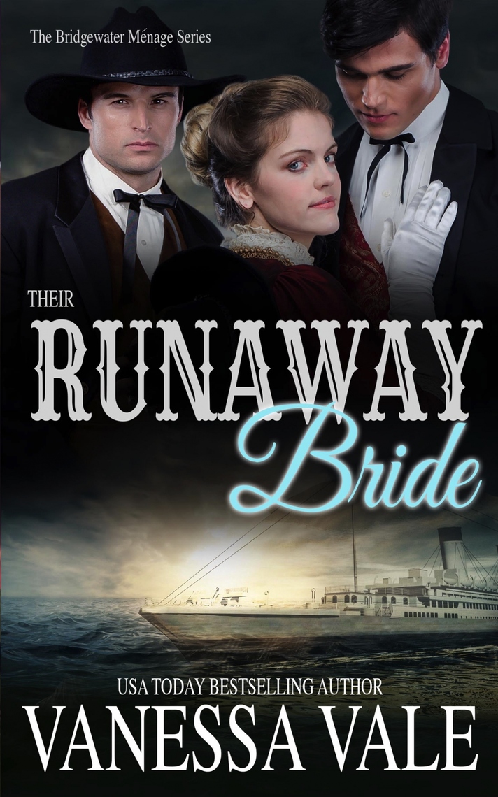 Their Runaway Bride by Vanessa Vale (Ebook) - Read free for 30 days
