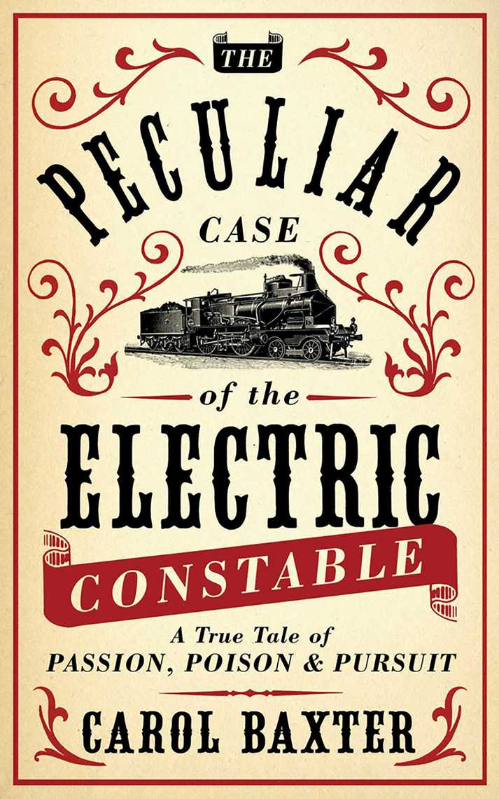 The Peculiar Case of the Electric Constable by Carol Baxter (Ebook ...