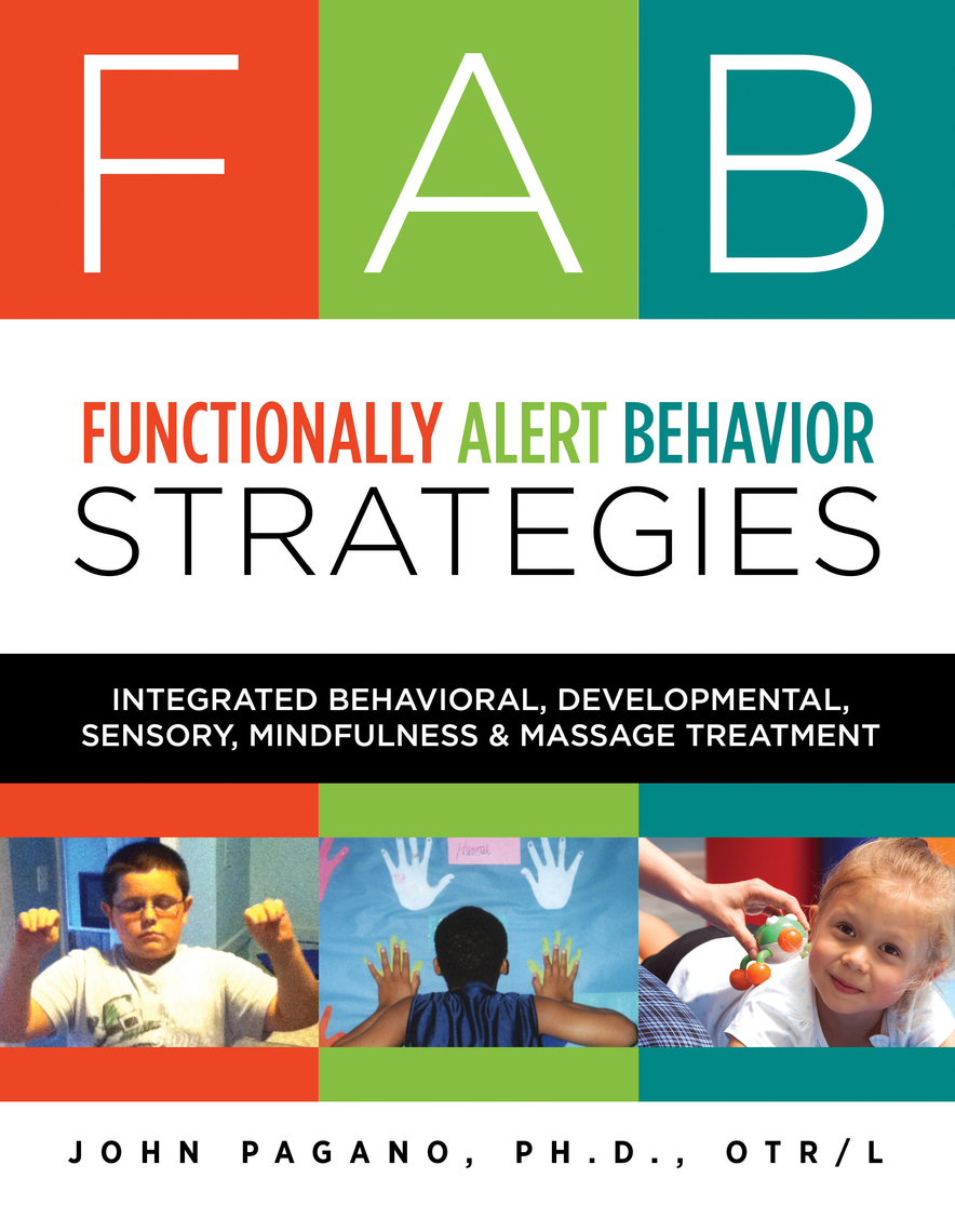 FAB Functionally Alert Behavior Strategies: Integrated Behavioral ...