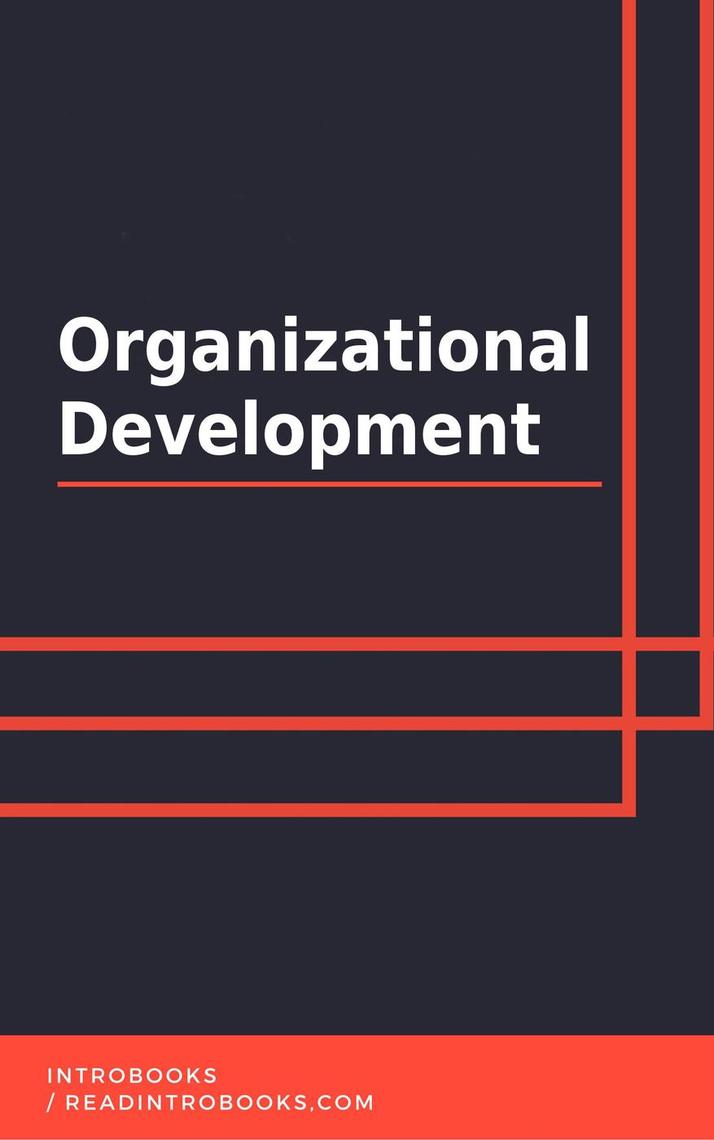 Organizational Development by IntroBooks Team (Ebook) - Read free for ...