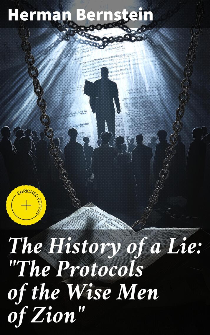 The History of a Lie: "The Protocols of the Wise Men of Zion" by Herman ...
