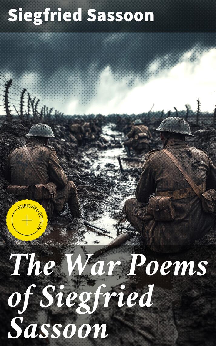 The War Poems of Siegfried Sassoon by Siegfried Sassoon (Ebook) - Read ...