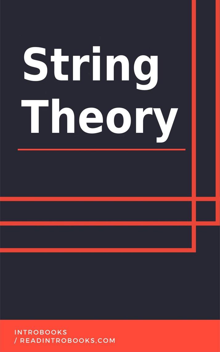 String Theory by IntroBooks Team - Ebook | Everand