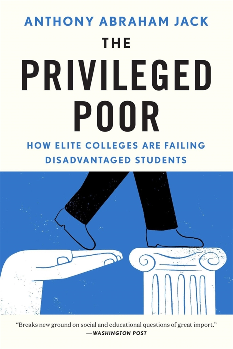 The Privileged Poor by Anthony Abraham Jack (Ebook) - Read free for 30 days