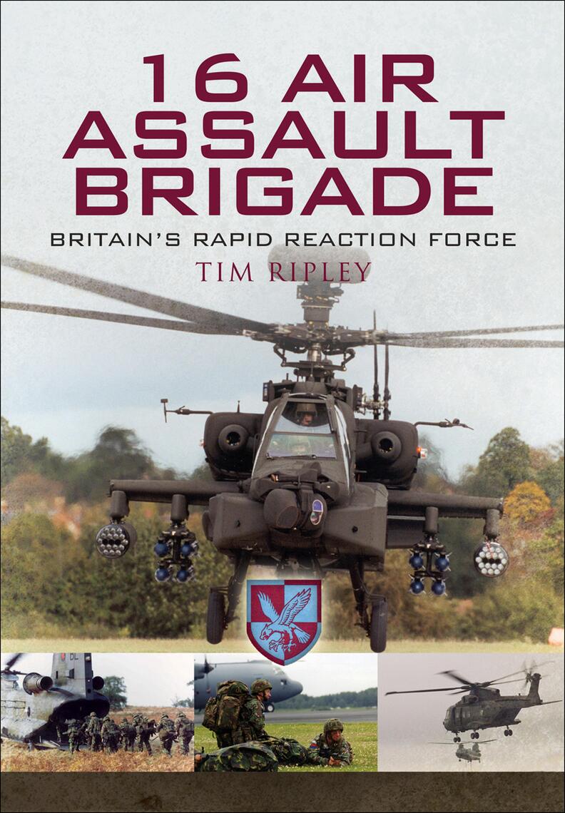 16 Air Assault Brigade by Tim Ripley (Ebook) - Read free for 30 days