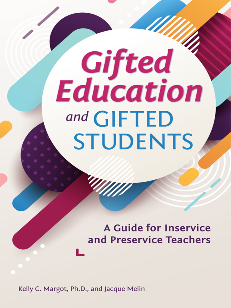 Gifted Education and Gifted Students by Kelly C. Margot - Ebook | Everand