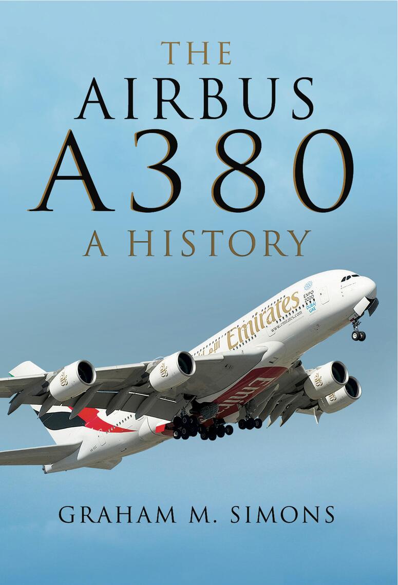 The Airbus A380 by Graham M. Simons (Ebook) - Read free for 30 days