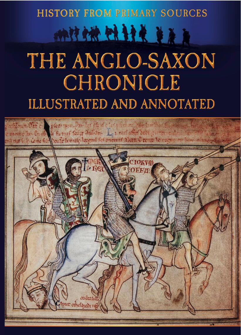 Read The Anglo-Saxon Chronicle Online by Bob Carruthers | Books