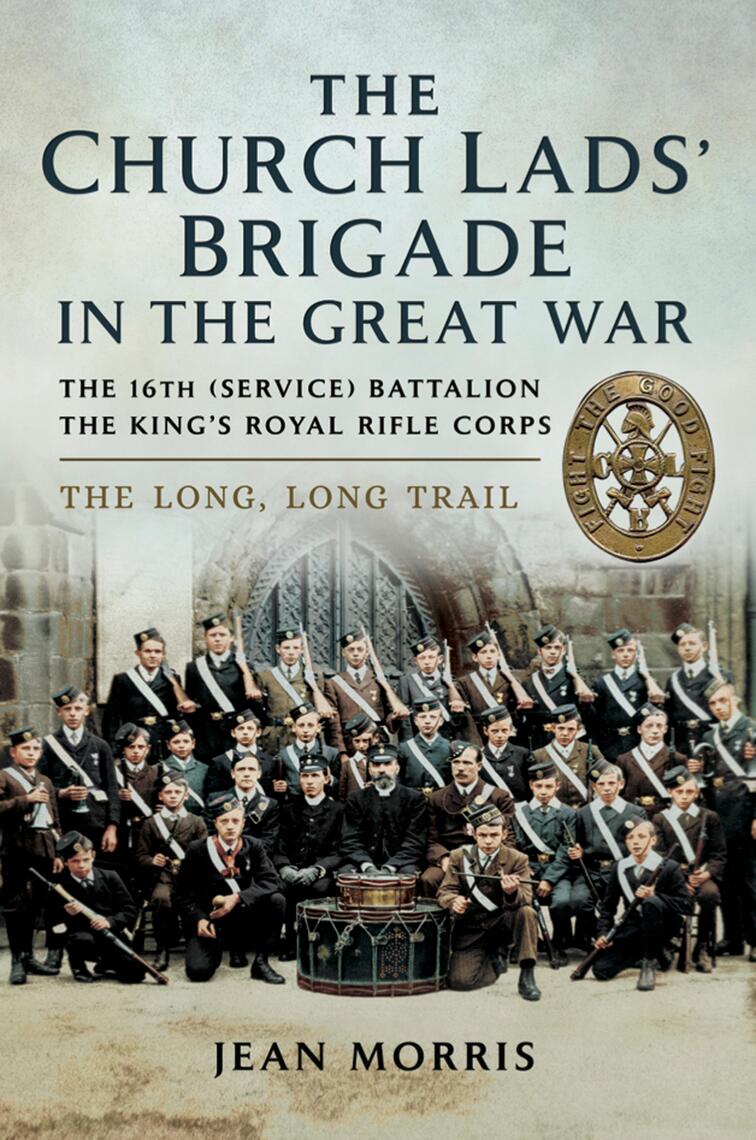 The Church Lads' Brigade in the Great War by Jean Morris - Ebook | Everand