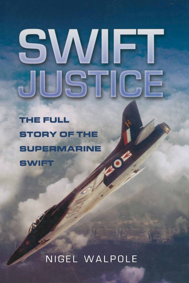 Swift Justice by Nigel Walpole (Ebook) - Read free for 30 days