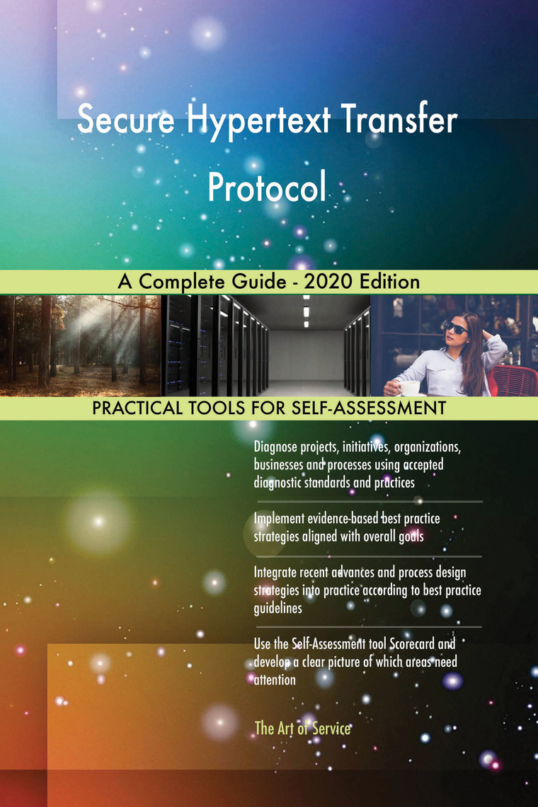 Secure Hypertext Transfer Protocol A Complete Guide - 2020 Edition by ...