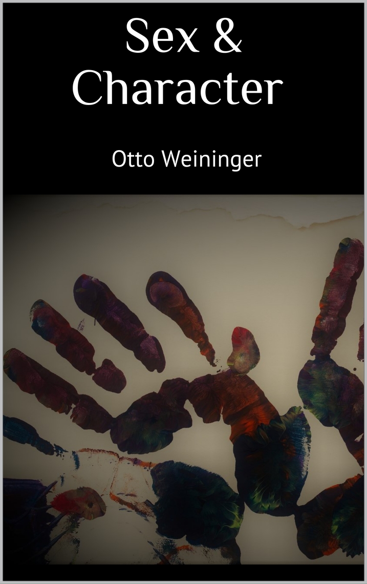 Sex & Character by Otto Weininger - Ebook | Everand